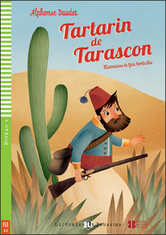 Découvrez 'Tartarin de Tarascon' pour apprenants A2 | Pierre Borbas et ...